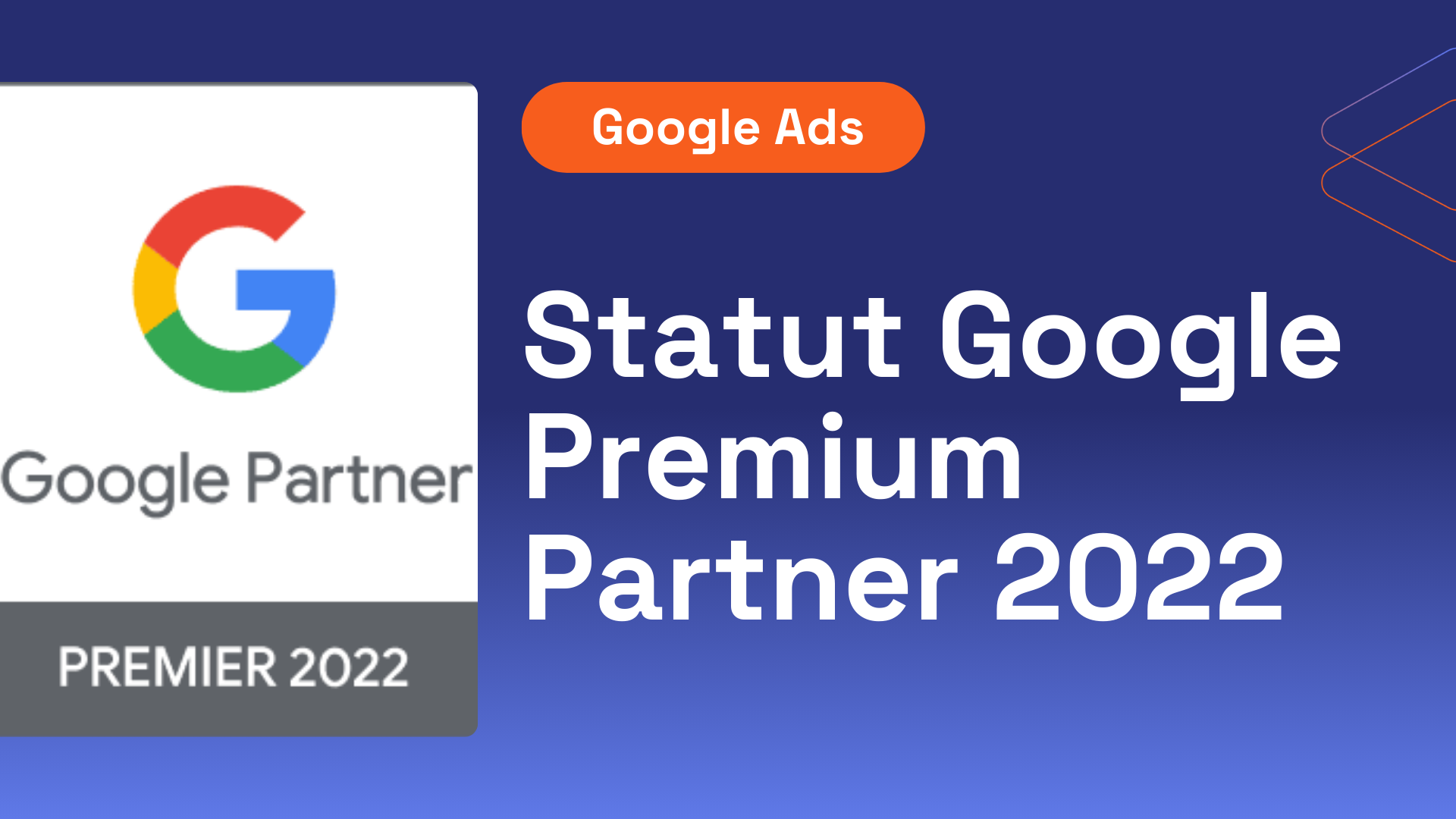 Qu'est-ce que le statut Google Premium Partner ? - Steerfox